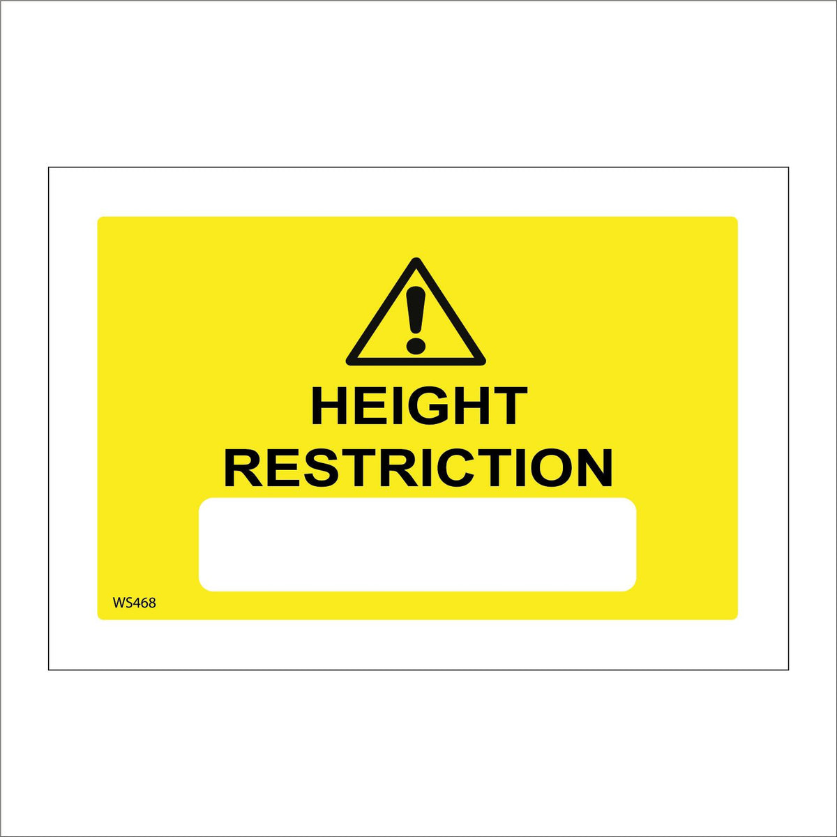Height Restriction Sign with Triangle Exclamation Mark – PWDirect