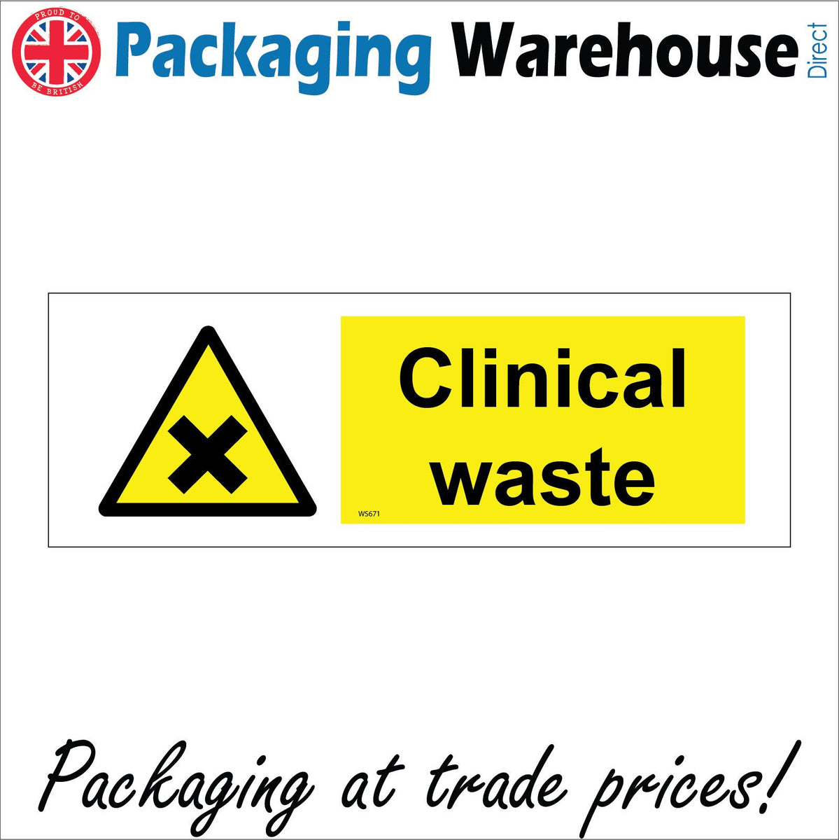 Clinical Waste Sign with Triangle – PWDirect