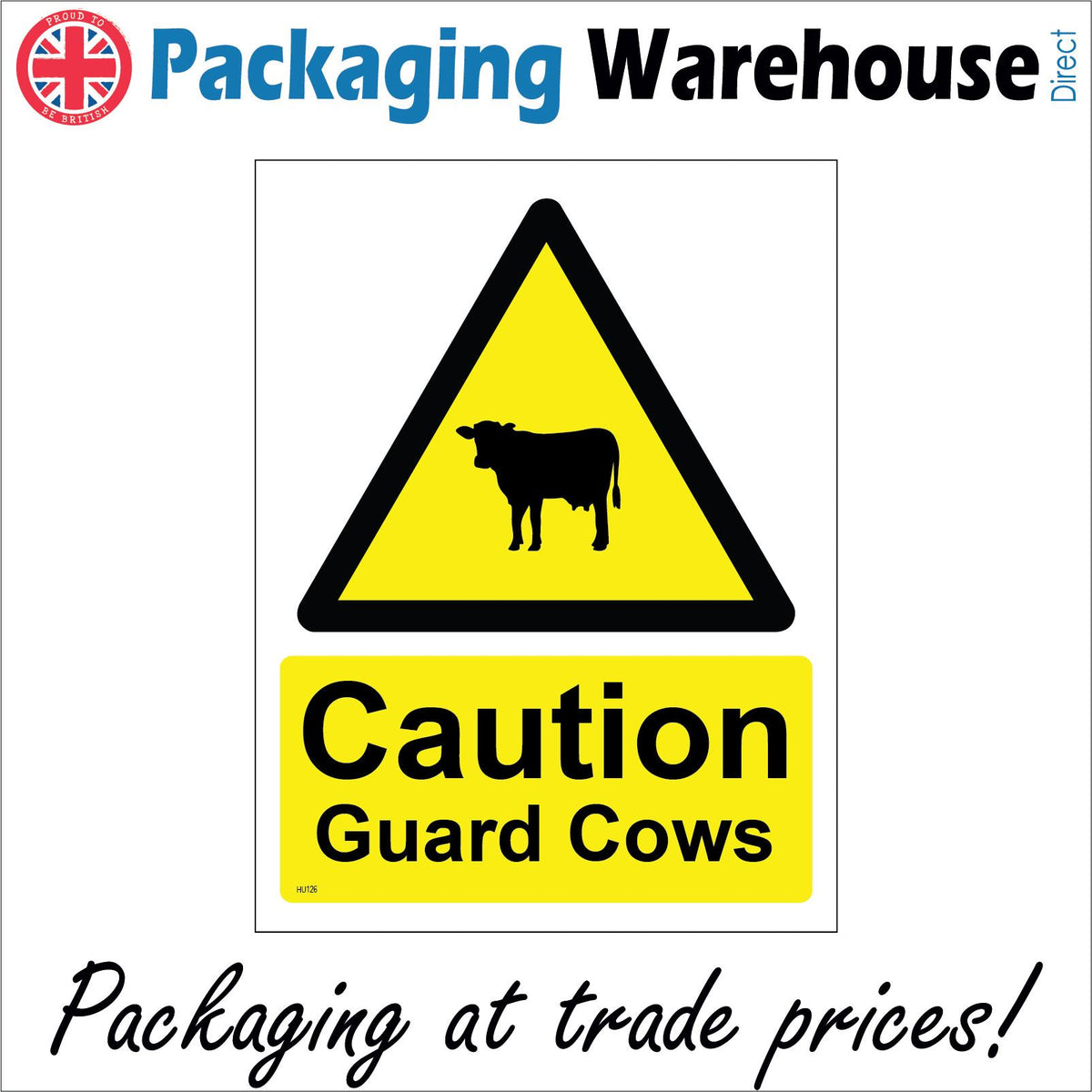 Caution Guard Cows Sign with Triangle Cow – PWDirect