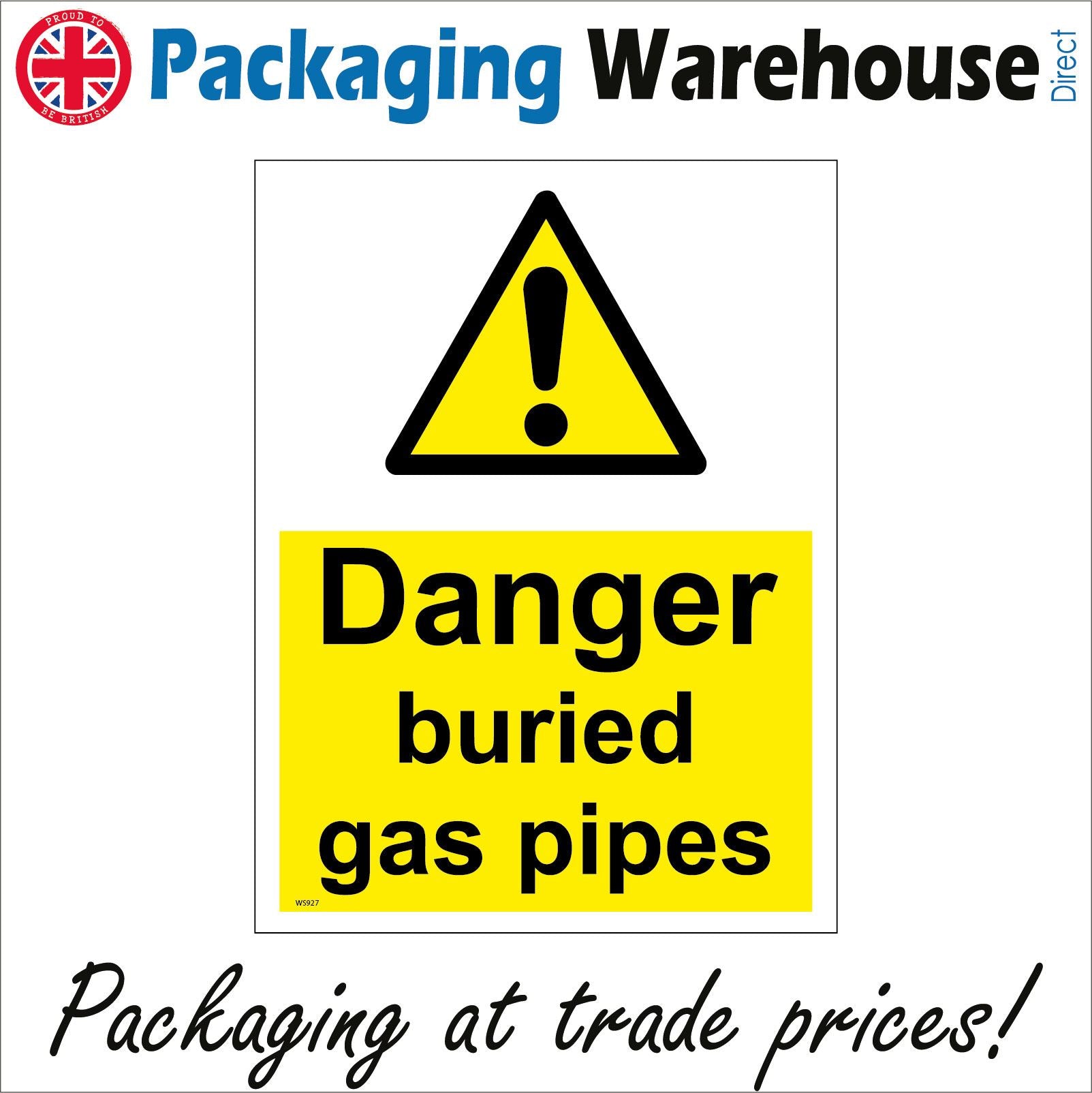 Danger Buried Gas Pipes Sign with Triangle Exclamation Mark – PWDirect