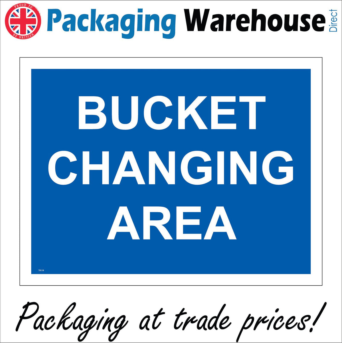 Bucket Changing Area Sign – PWDirect
