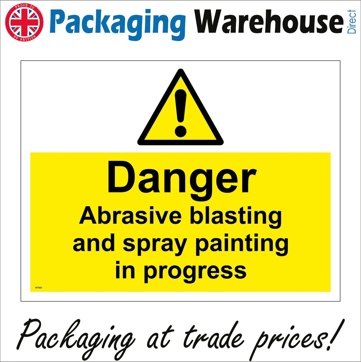 Danger Abrasive Blasting And Spray Painting In Progress Sign with ...