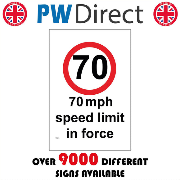 70 Mph Speed Limit In Force Sign with Circle – PWDirect