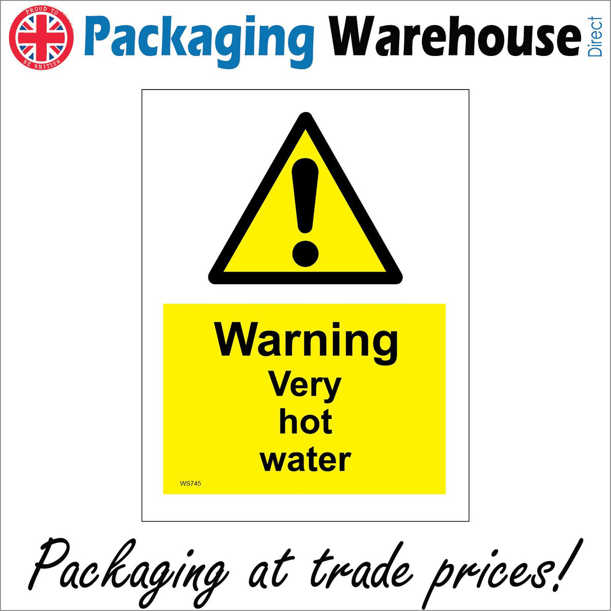 WS745 Warning Very Hot Water Sign with Triangle Exclamation Mark – PWDirect