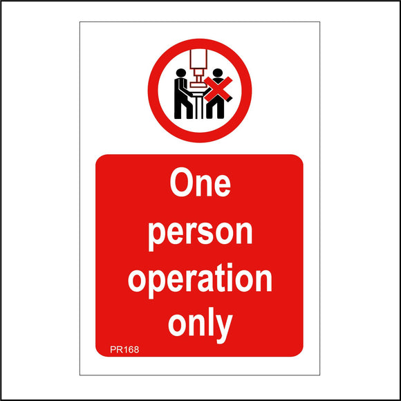 One Person Operation Only Sign with Circle 2 People Cross – PWDirect