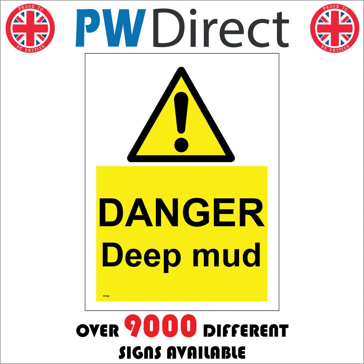 Danger Deep Mud Caution Warning – PWDirect