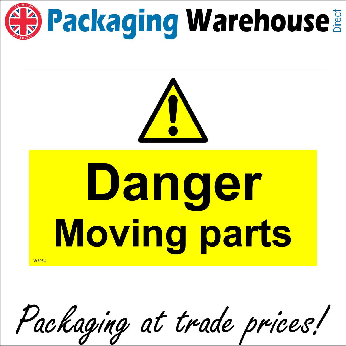 Danger Moving Parts Sign with Triangle Exclamation Mark – PWDirect