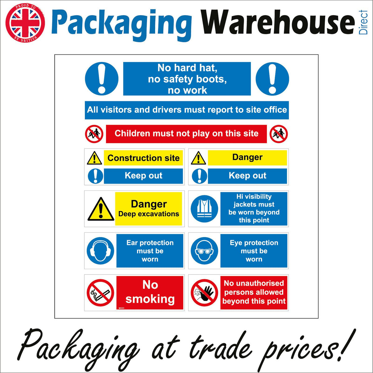 Multiple Site Sign No PPE No Work Keep Out Safety – PWDirect