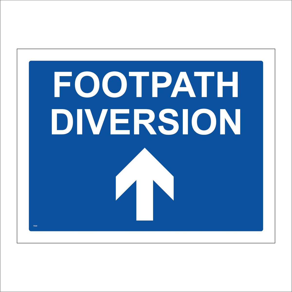 Footpath Diversion Ahead Arrow Sign with Ahead Arrow – PWDirect