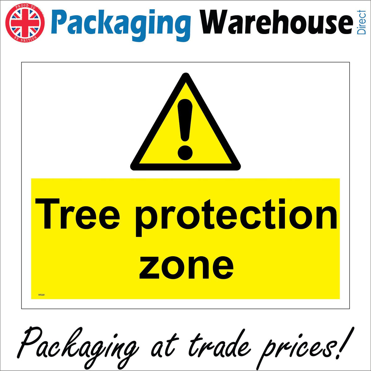 Tree Protection Zone Sign with Triangle Exclamation Mark – PWDirect