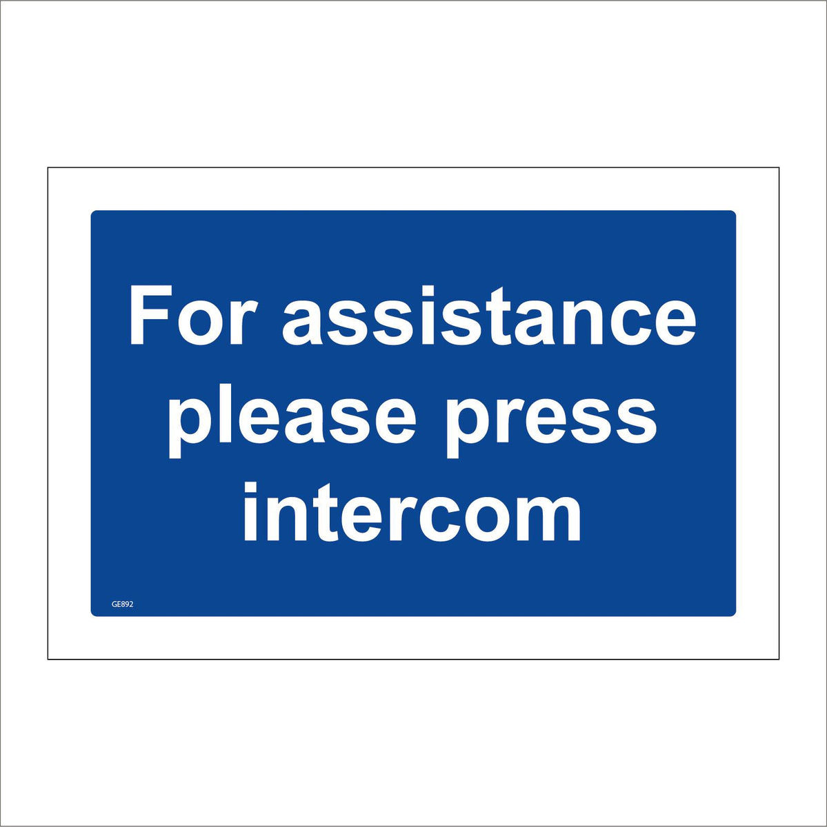 For Assistance Please Press Intercom – PWDirect