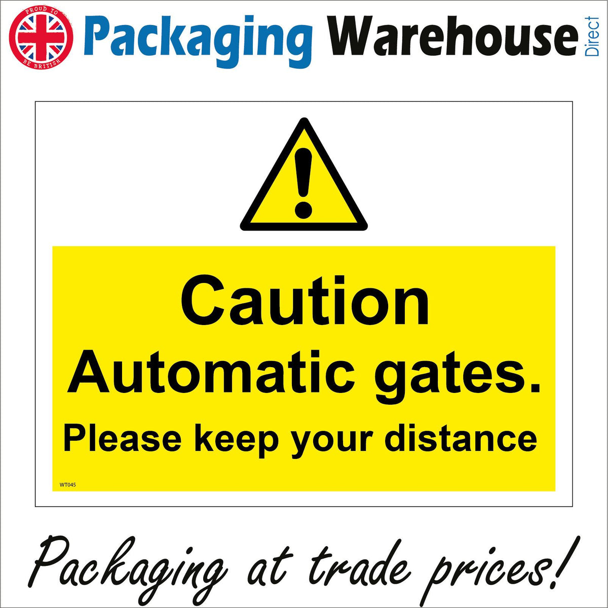 Caution Automatic Gates Sign with Triangle Exclamation Mark – PWDirect