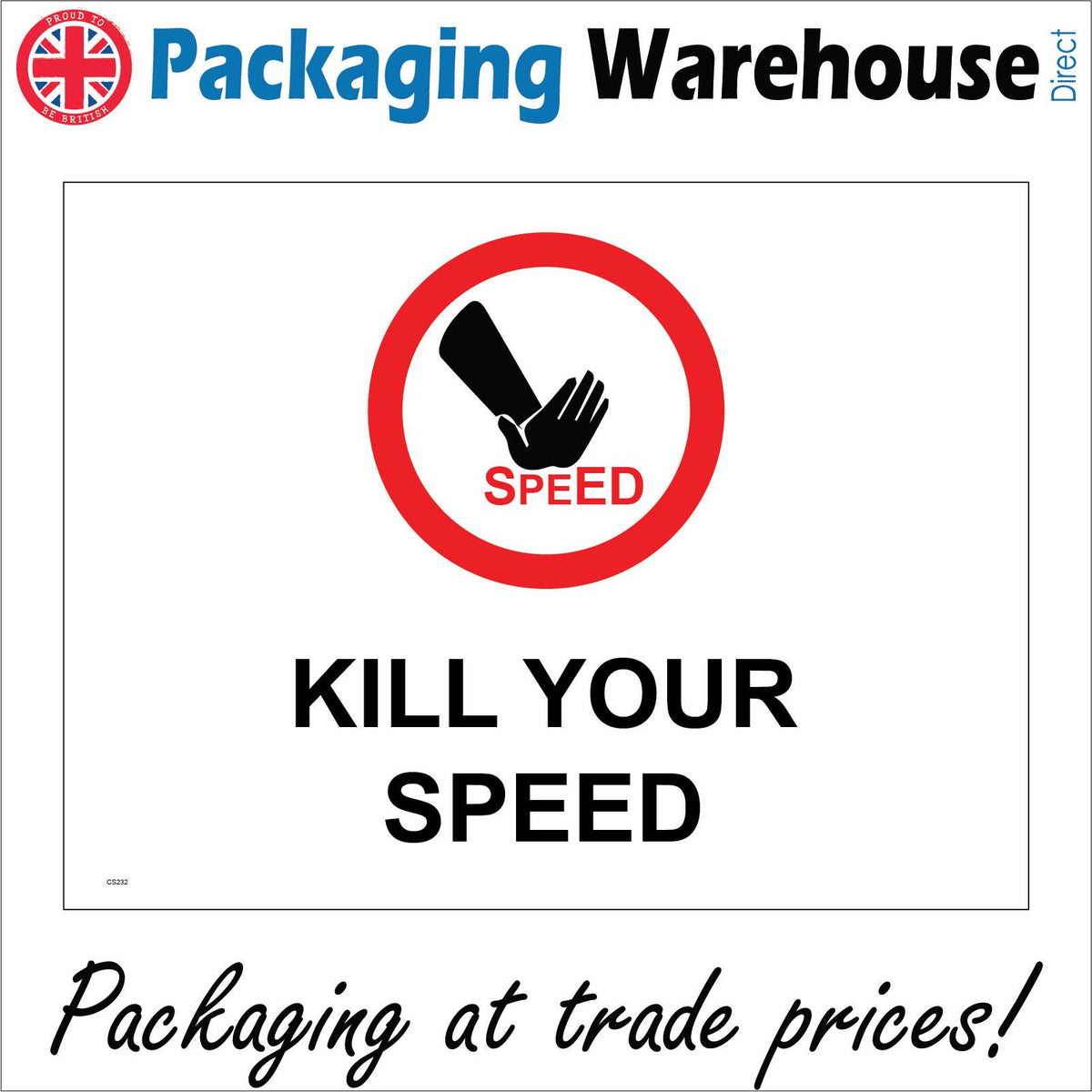 Kill Your Speed Sign with Circle Hand Speed – PWDirect