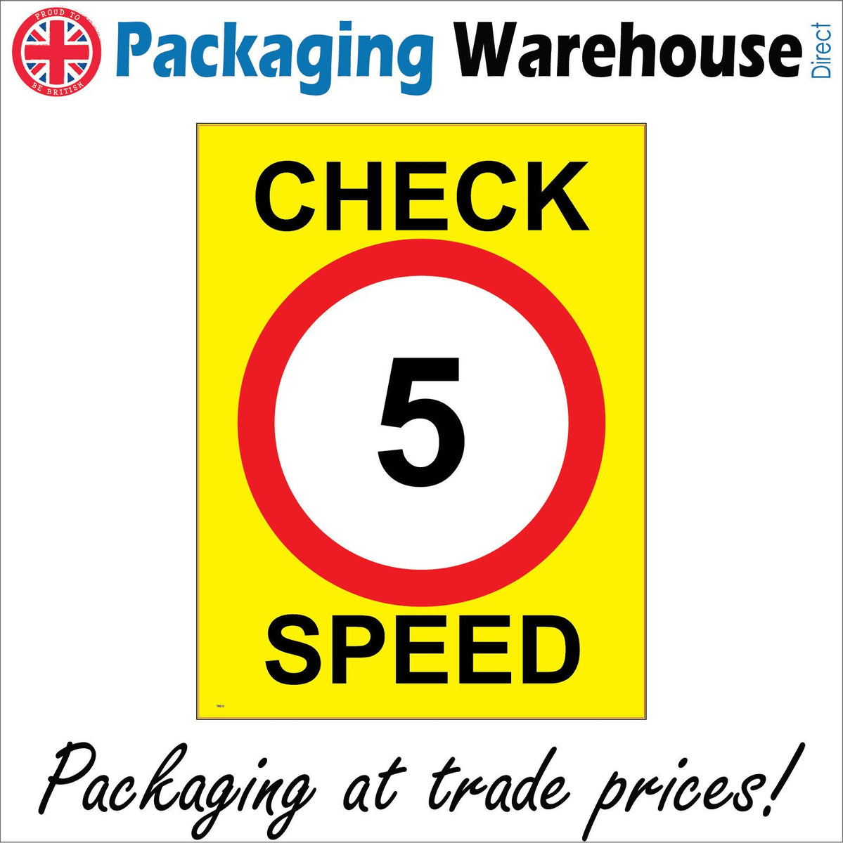 Check Speed 5 Miles Per Hour Sign with Circle – PWDirect