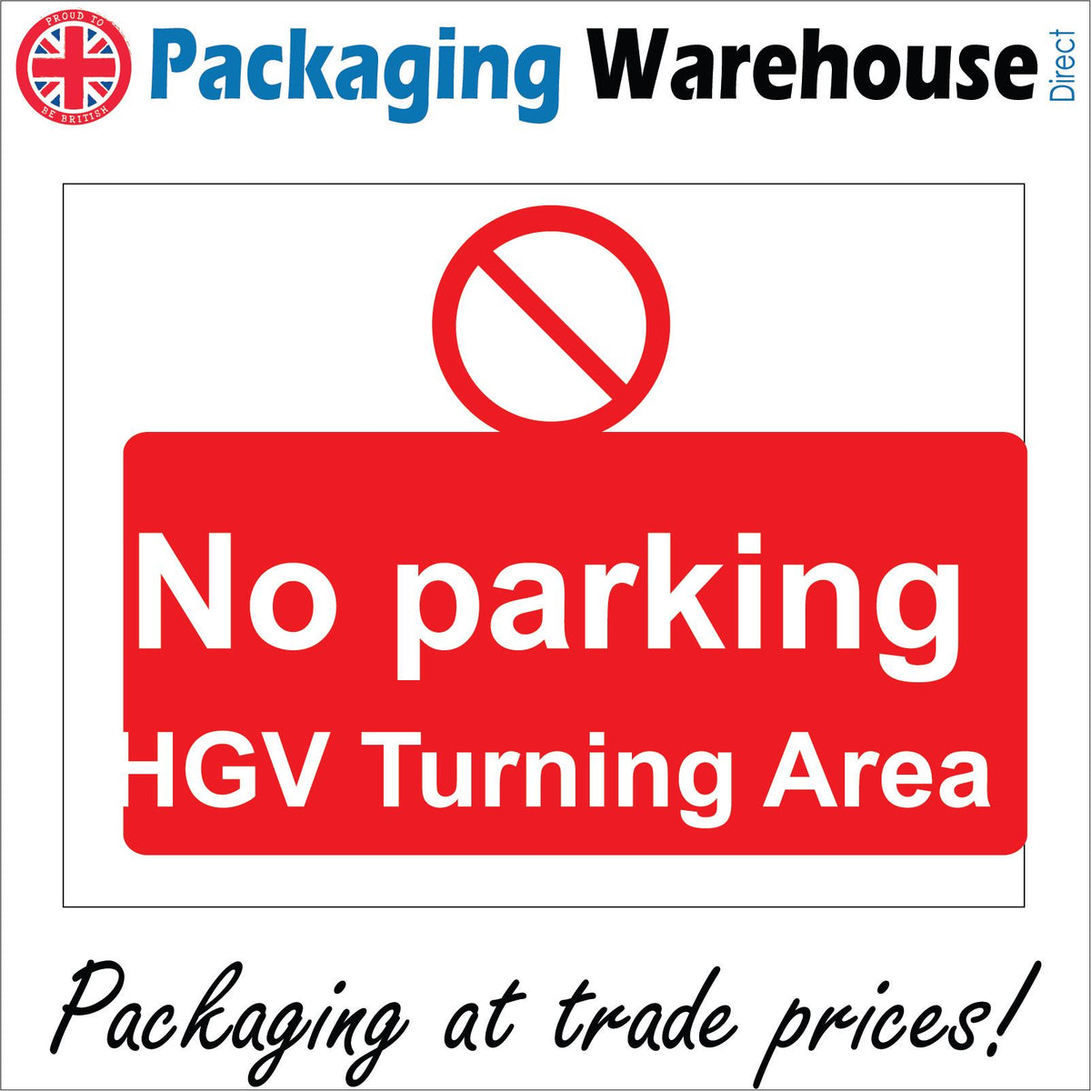 No Parking Hgv Turning Area Sign with Circle – PWDirect
