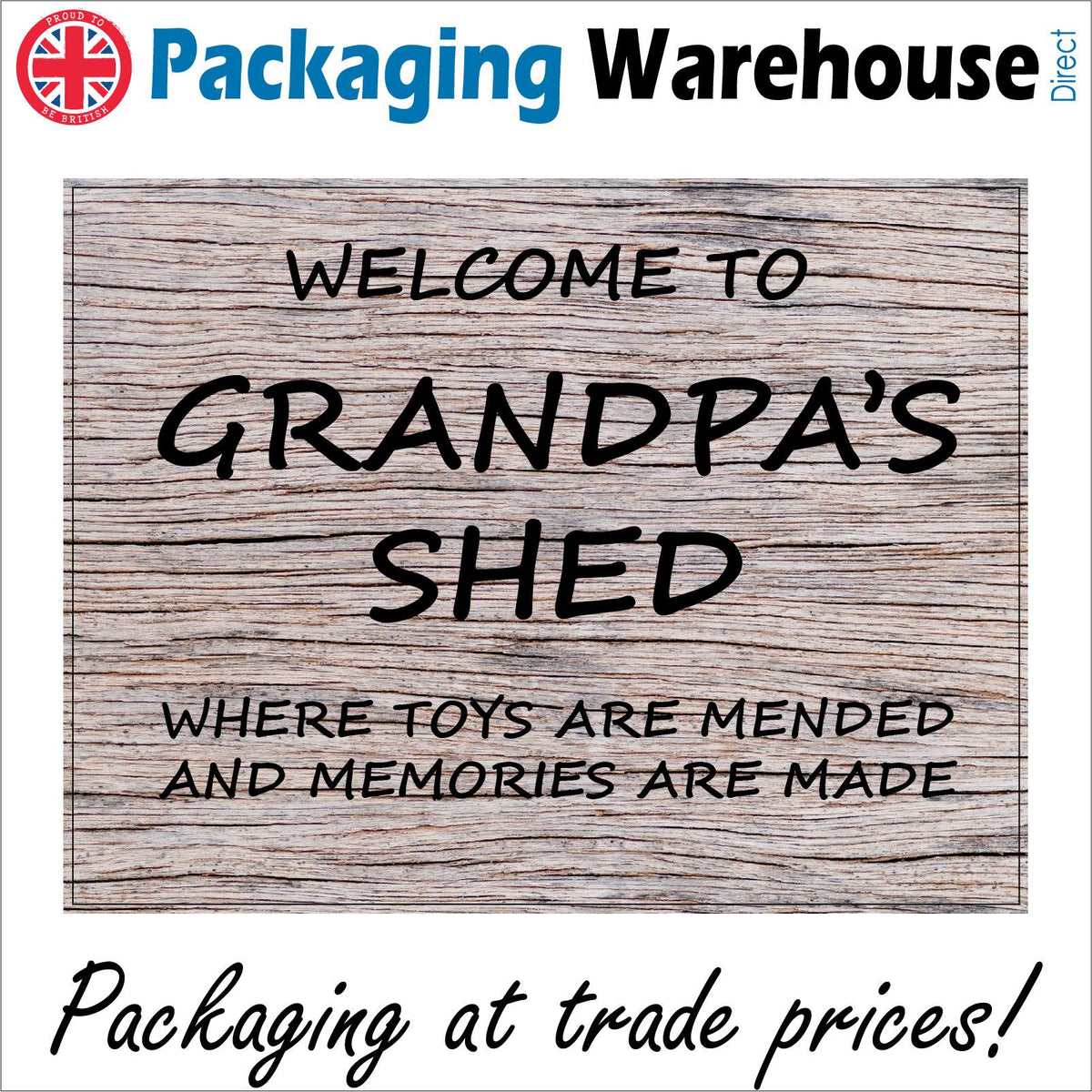 Welcome To Shed Where Toys Are Mended And Memories Are Made Sign, CM091 ...