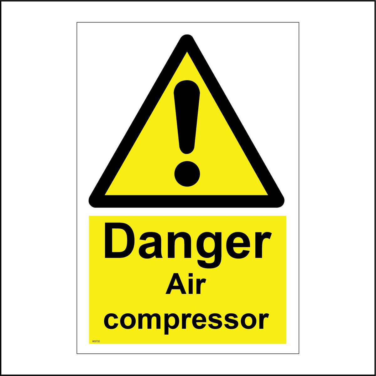 WS572 Danger Air Compressor Sign with Triangle Exclamation Mark – PWDirect