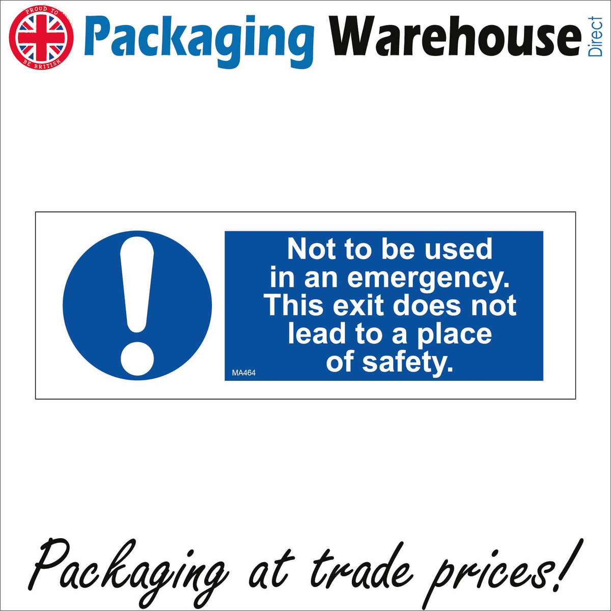 Not To Be Used In An Emergency. This Exit Does Not Lead To A Place Of ...