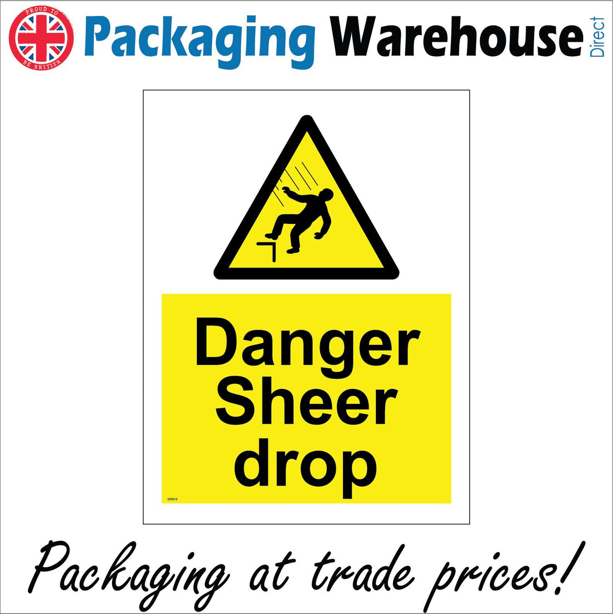 WS819 Danger Sheer Drop Sign with Triangle Man Falling – PWDirect