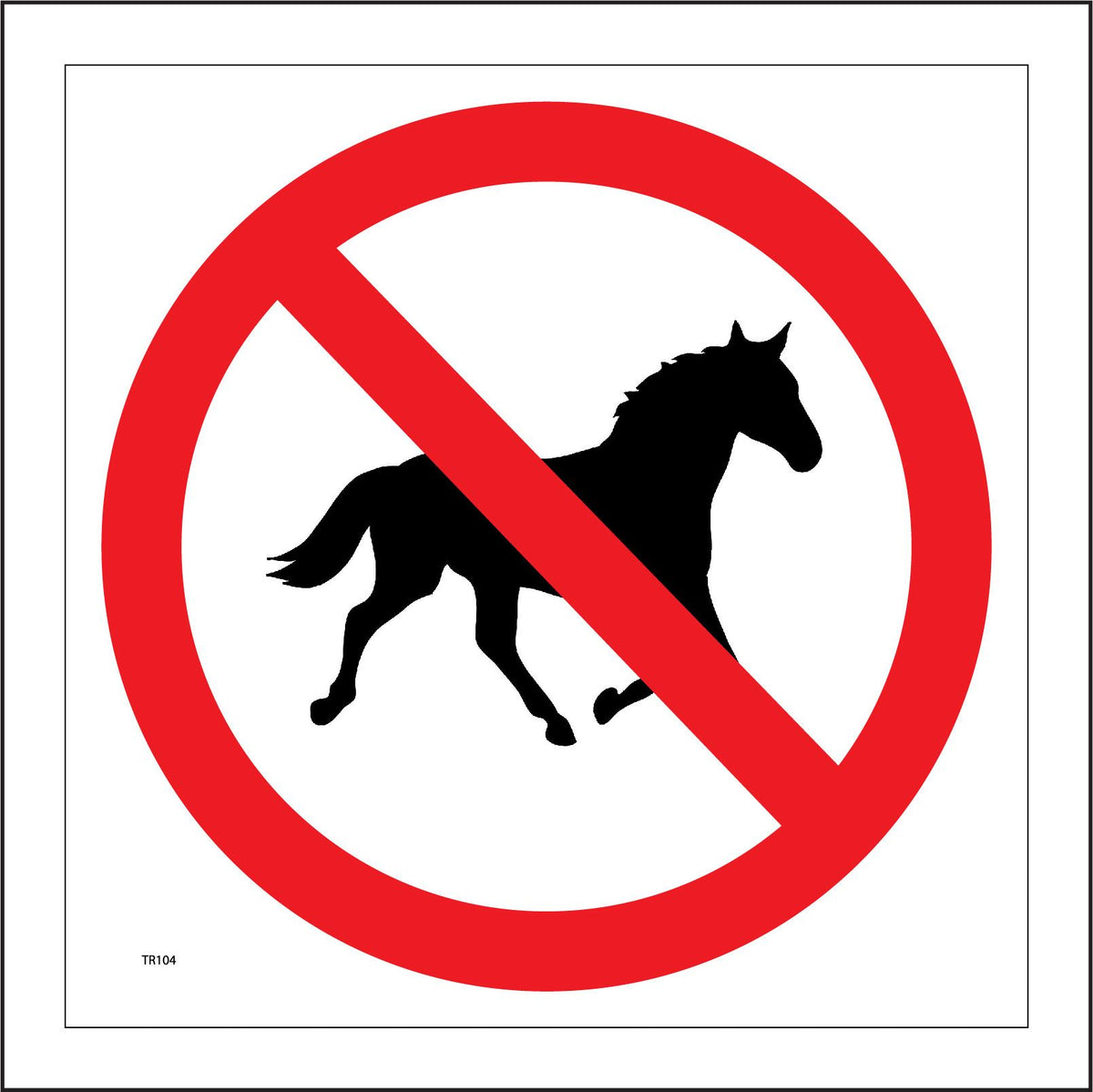 No Horses Sign with Circle Horse – PWDirect