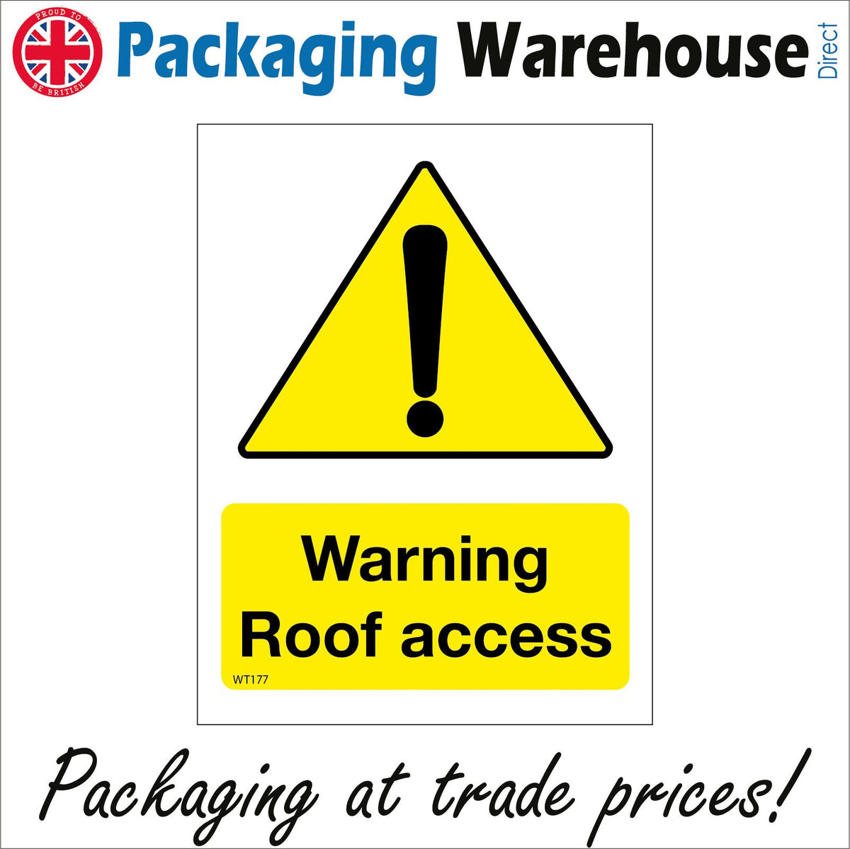 Warning Roof Access Loft Attic Space – PWDirect