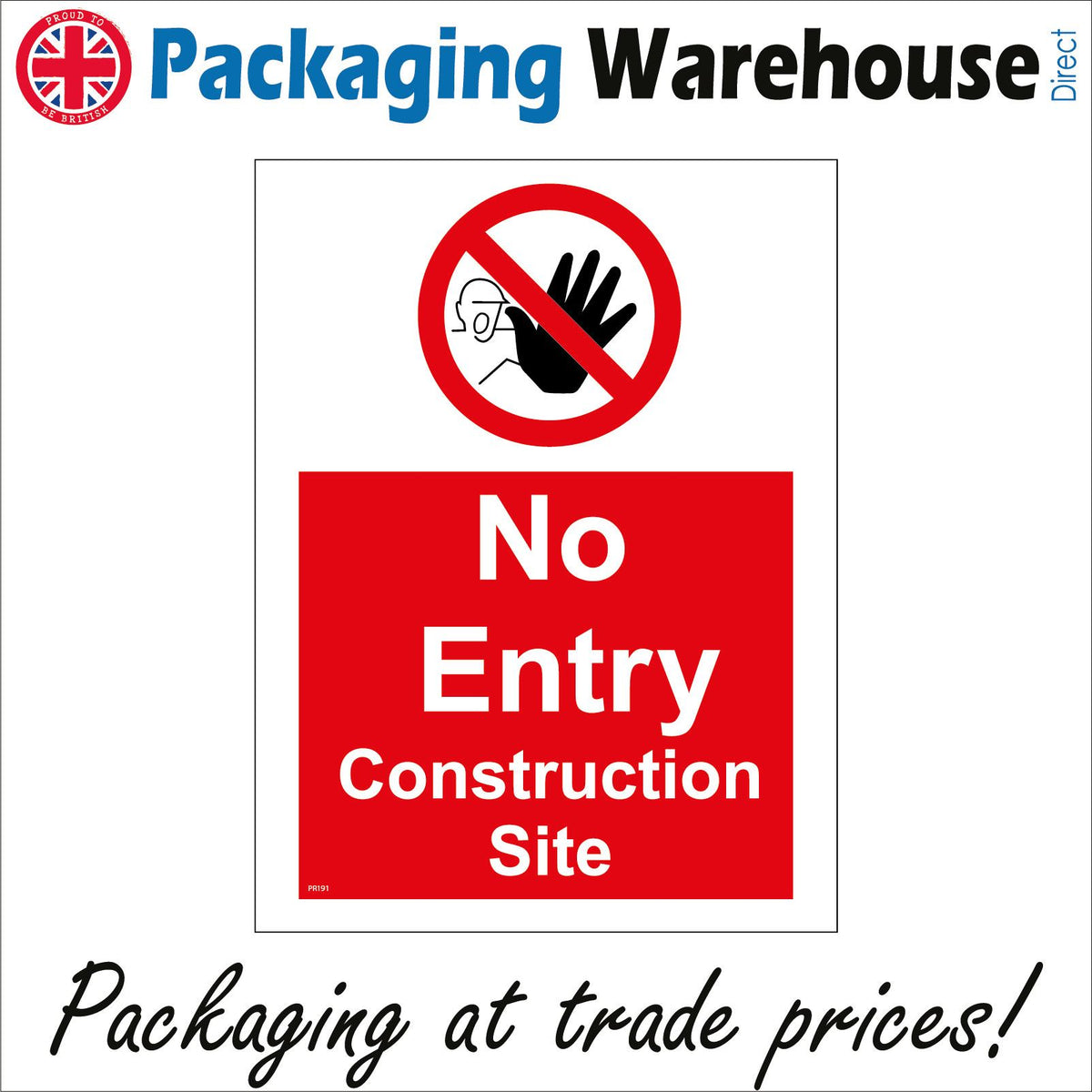 No Entry Construction Site Sign with Circle Diagonal Line Hand Face ...