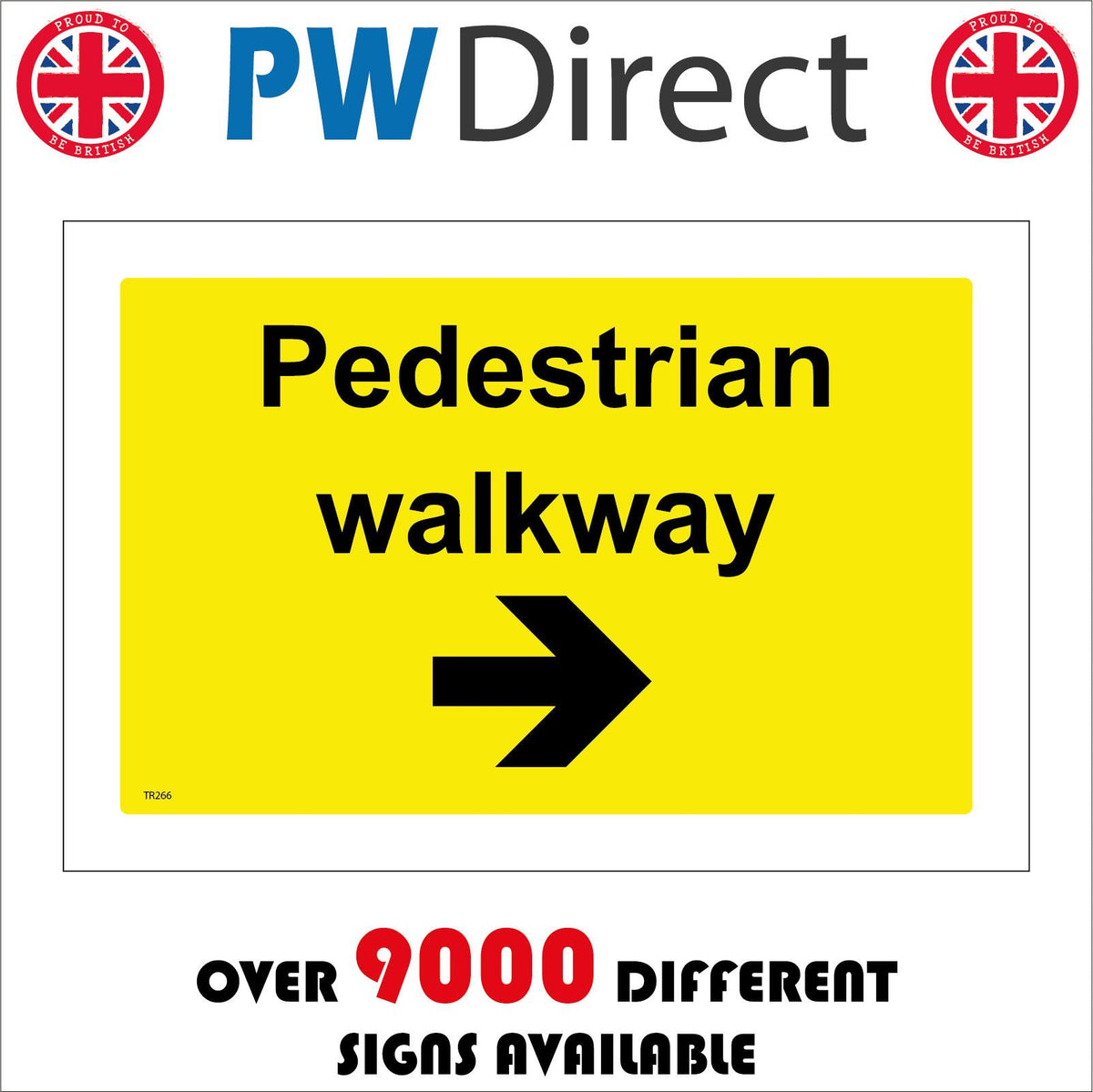 Pedestrian Walkway Right Arrow Sign with Right Arrow – PWDirect