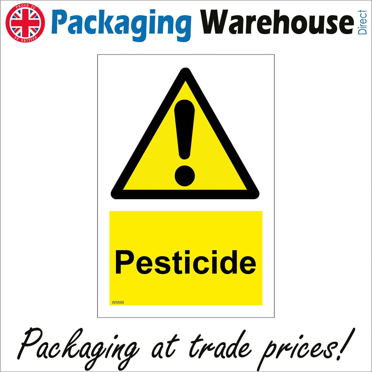 Pesticide Sign with Triangle Exclamation Mark – PWDirect