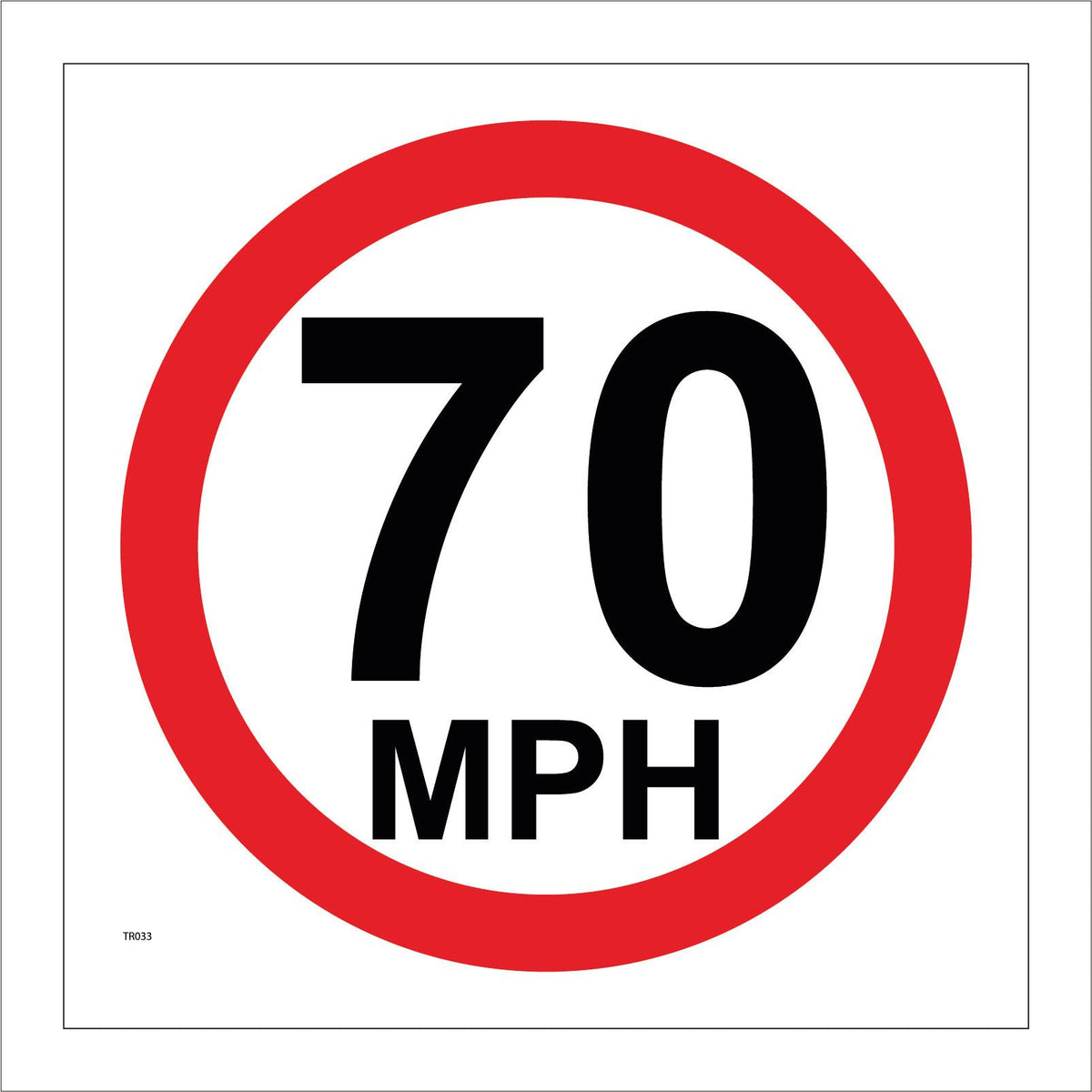 70 Mph Sign with Circle – PWDirect
