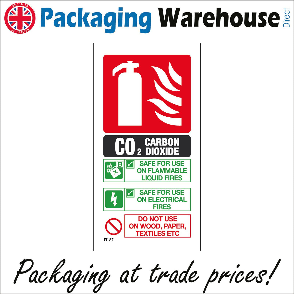 CO2 Carbon Dioxide Safe For Use On Flammable Liquid Fires Sign with ...